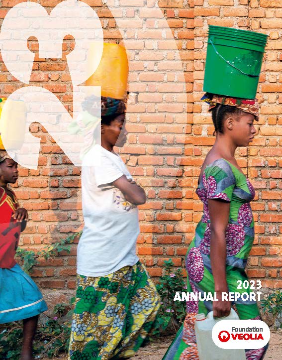 Discover the Veolia Foundation 2023 Annual Report | Fondation Veolia